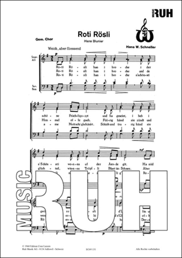 Roti Rösli han ich broche - Hans Walter Schneller - Hans Blunier - Ru