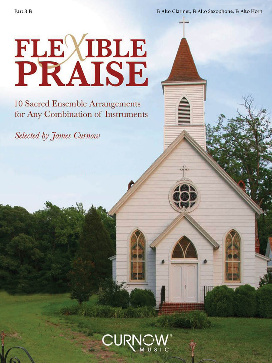 Flexible Praise - Part 3 in Eb - James Curnow - Ruh Musik AG - Websho